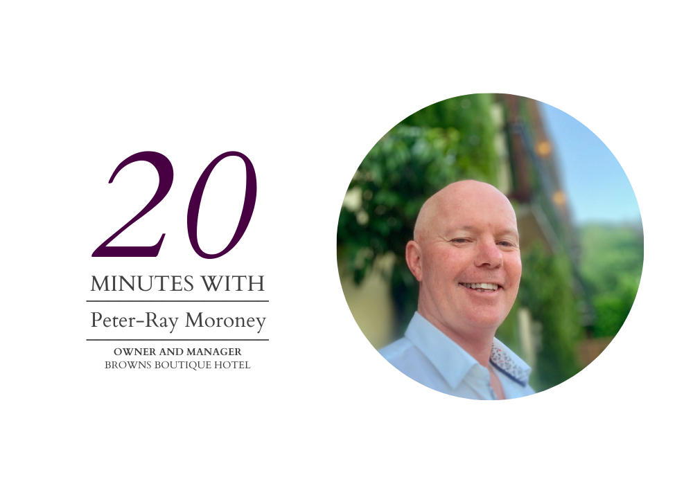 Peter-Ray Moroney, Owner and Manager, Browns Boutique Hotel – Hotel ...